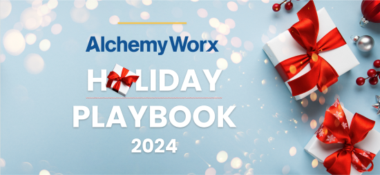 Holiday Playbook 2024 - Alchemy Worx